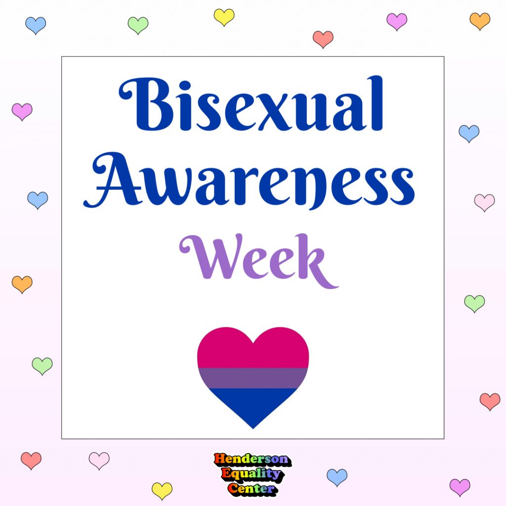 Bisexual Awareness Week - Henderson Equality Center