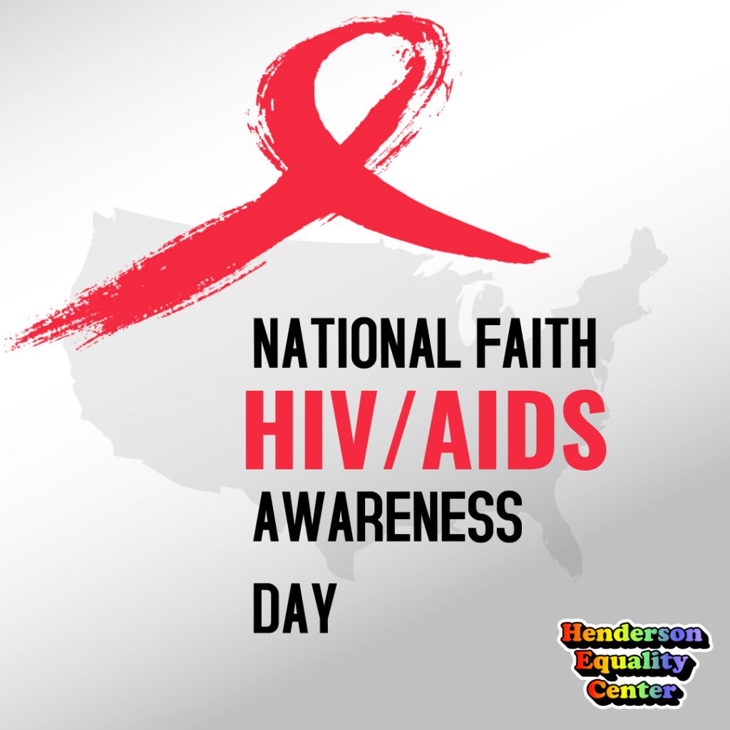 National Faith HIV/AIDS Awareness Day - Henderson Equality Center