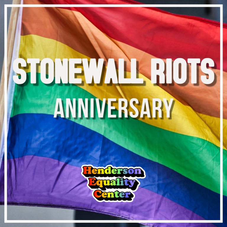 Stonewall Riots Anniversary - Henderson Equality Center