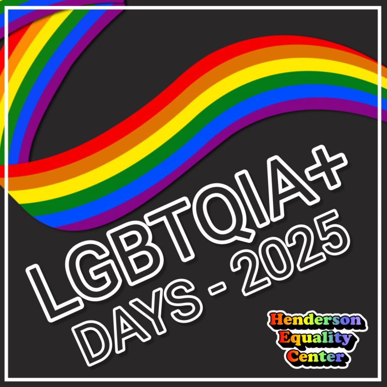 LGBTQIA+ Days of Significance - Henderson Equality Center